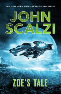 Zoe’s Tale by John Scalzi – SFFWorld