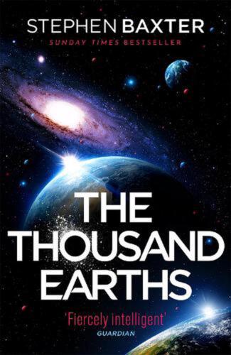 The Thousand Earths by Stephen Baxter – SFFWorld