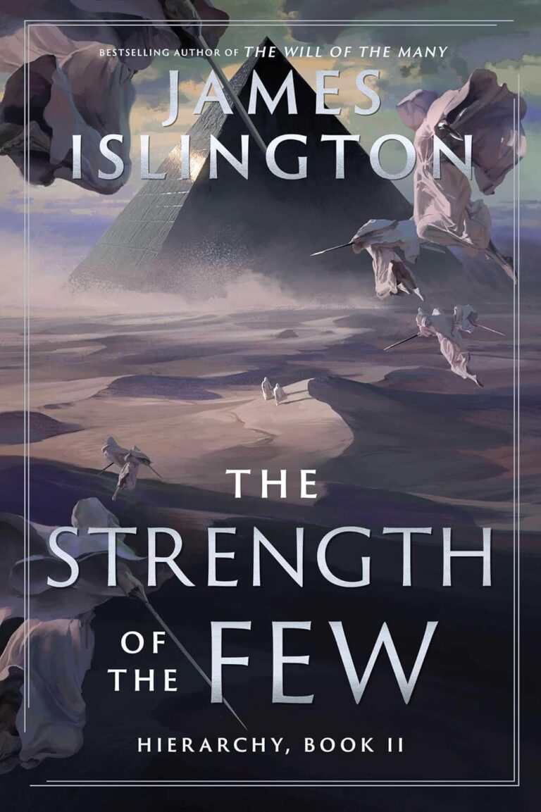 THE STRENGTH OF THE FEW by James Islington (Hierarchy, Book II) – SFFWorld